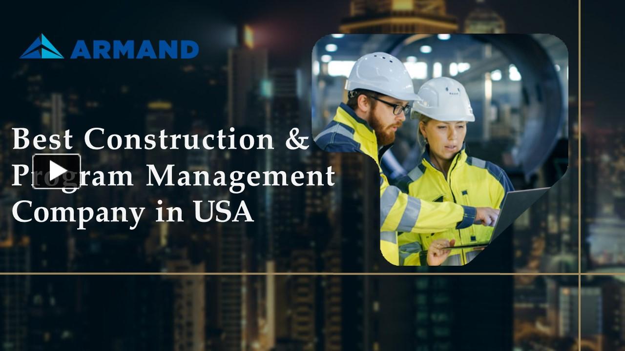 PPT – Best Construction & Program Management Company in USA PowerPoint ...