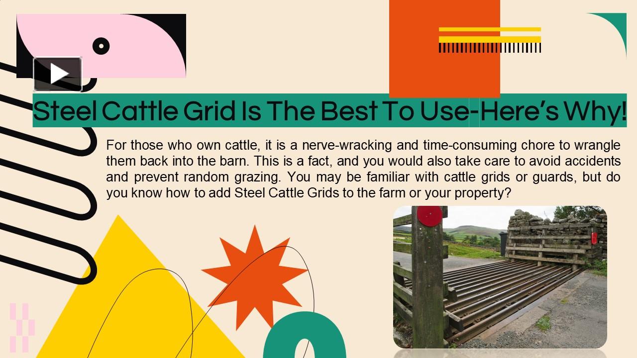Steel Cattle Grid Is The Best To Use- Here’s Why! presentation | free ...