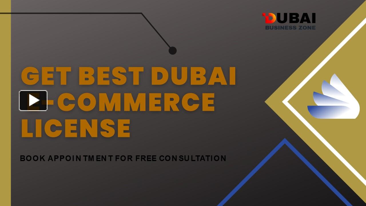 PPT – Best Dubai E-Commerce License | Dubai Business Zone PowerPoint ...