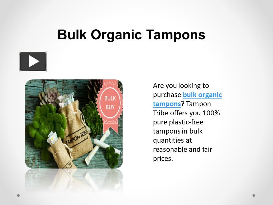 Bulk Organic Tampons presentation | free to download