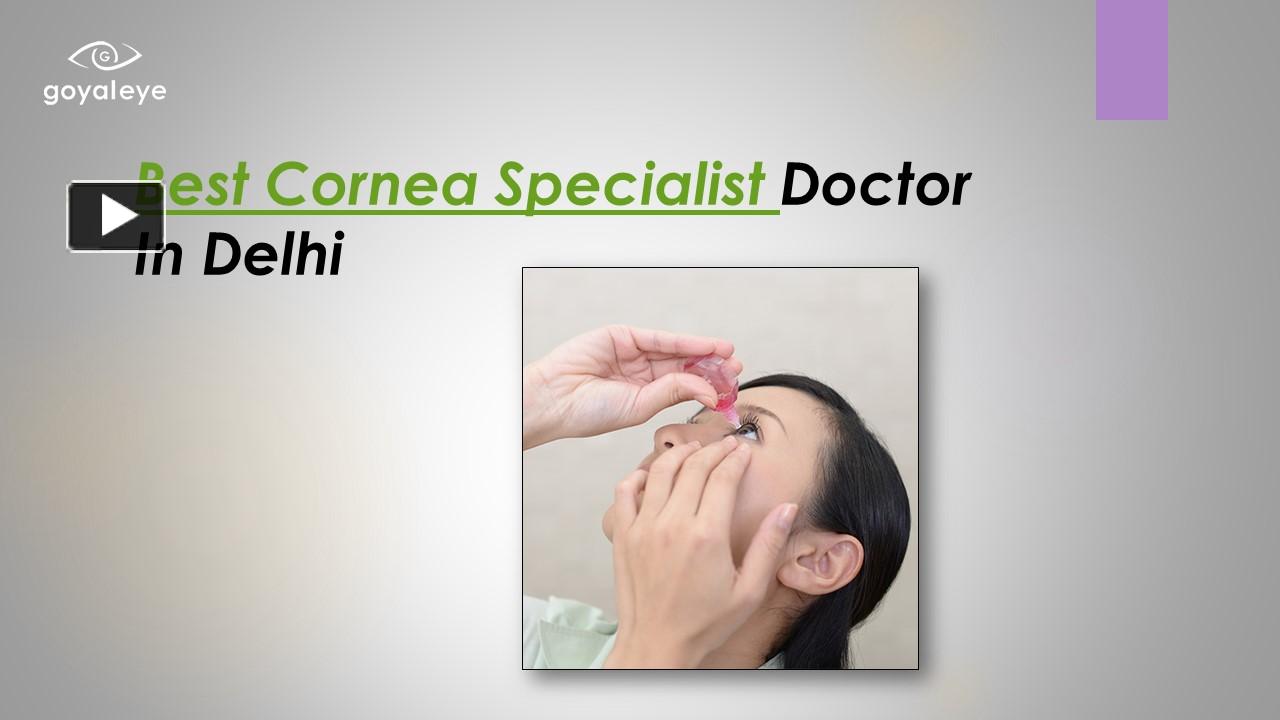 PPT – best cornea specialist doctor in Delhi PowerPoint presentation ...