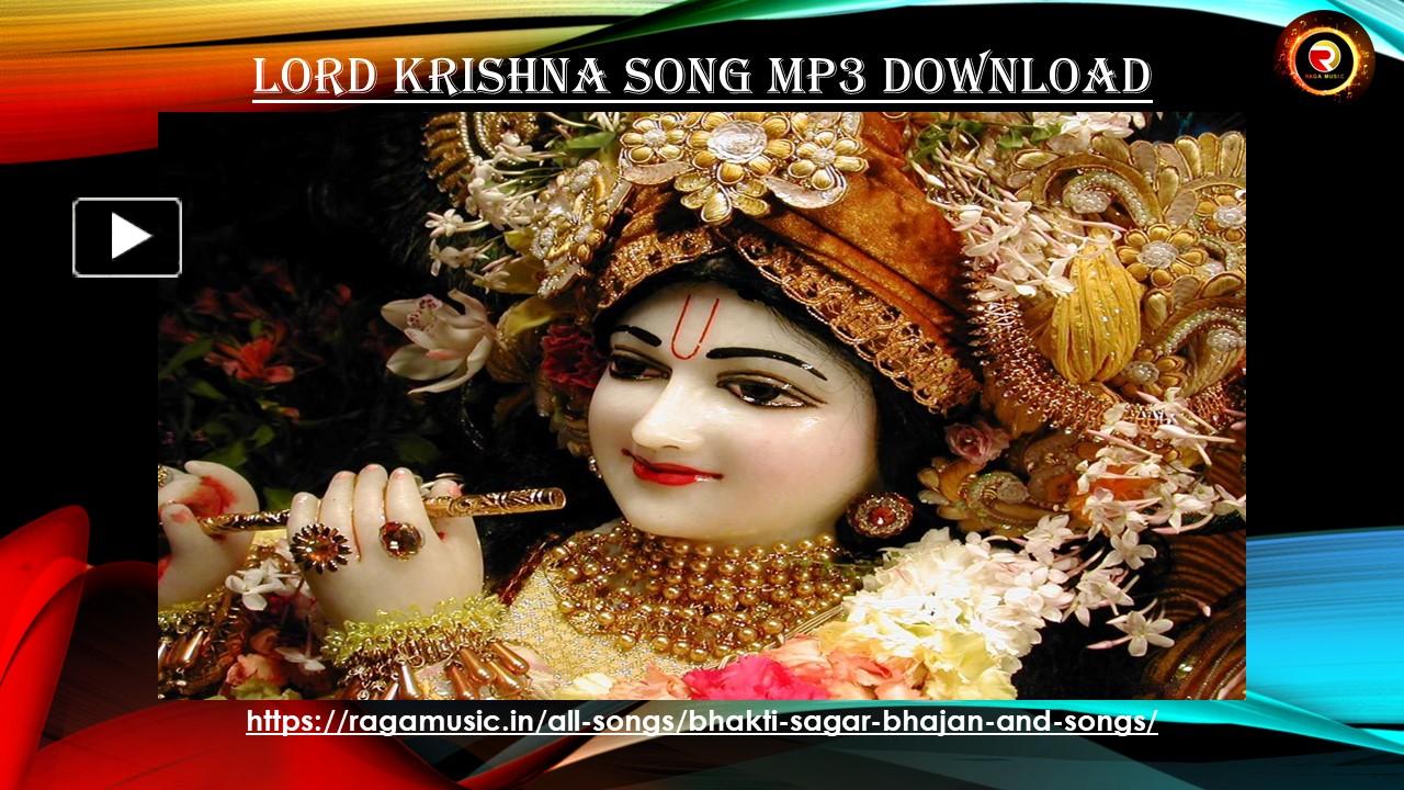 lord Krishna song mp3 download presentation | free to download