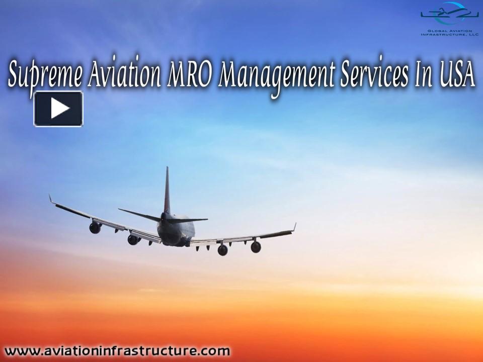 Supreme Aviation MRO Management services In USA presentation | free to ...