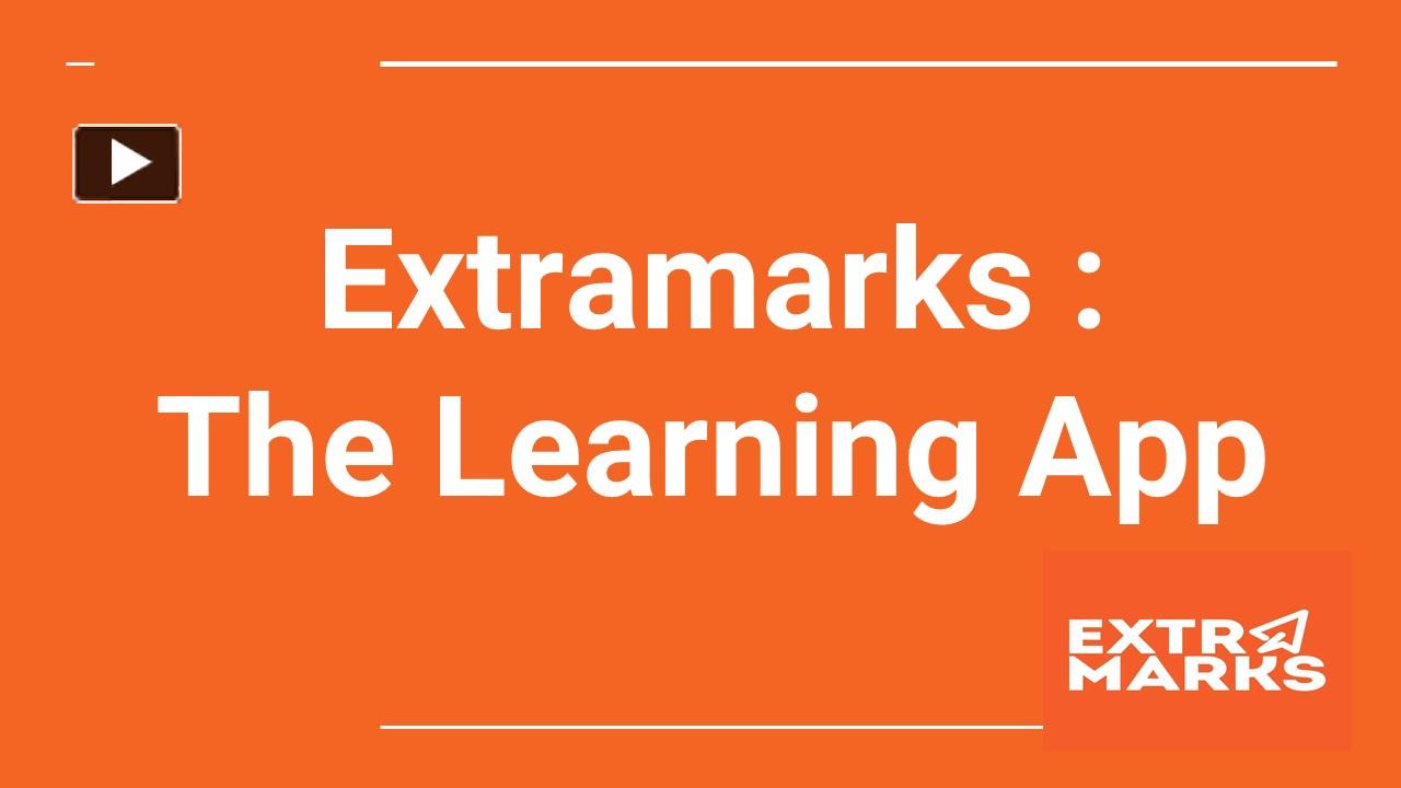 Extramarks - The Learning App (1) presentation | free to download