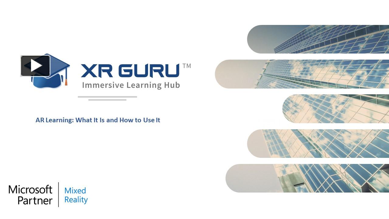 AR Learning: What It Is and How to Use It presentation | free to download