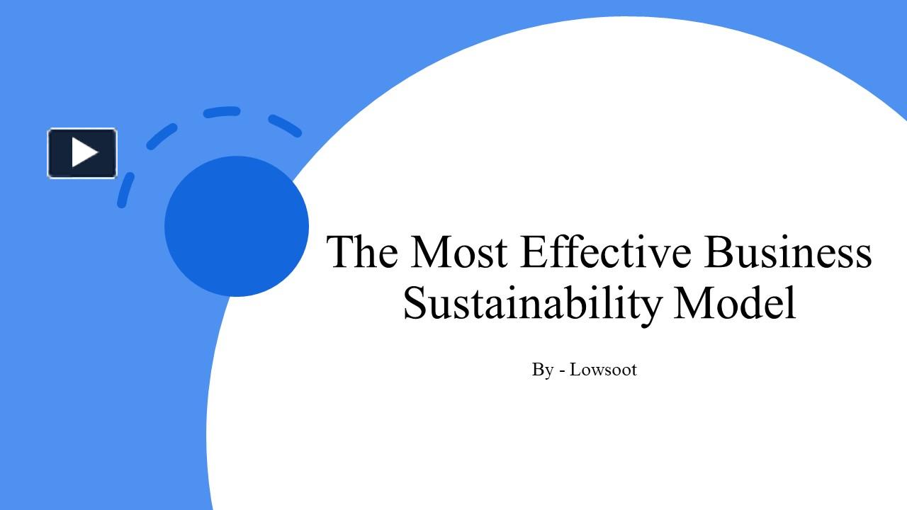 PPT – The Most Effective Business Sustainability Model PowerPoint ...