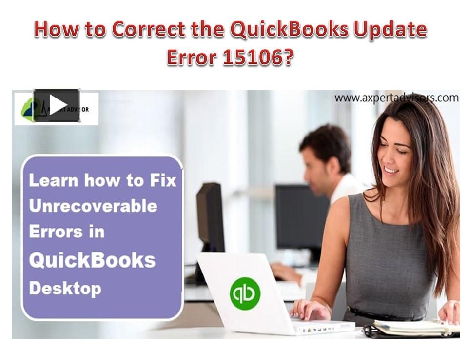 How to Correct the QuickBooks Update Error 15106? presentation | free ...