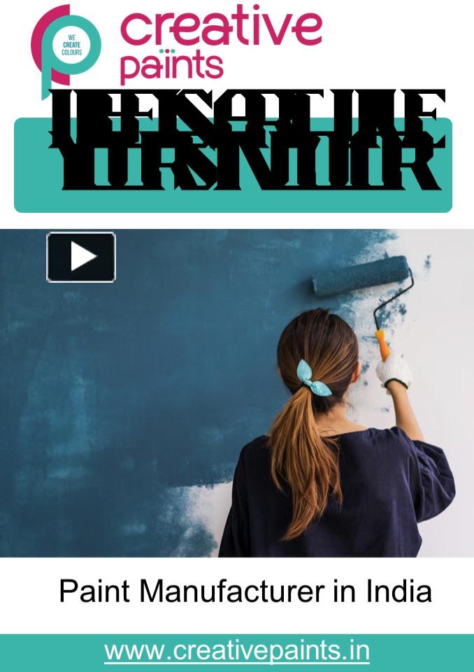 PPT – Choose the Best Paint Manufacturer in India - Creative Paints ...