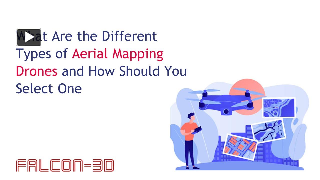 What Are the Different Types of Aerial Mapping Drones and How Should ...