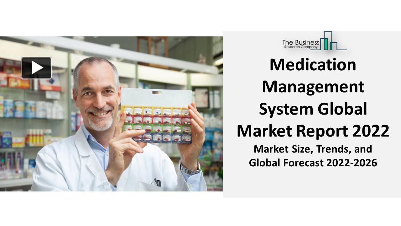 PPT – Medication Management System Market Insights, Analysis, Share ...
