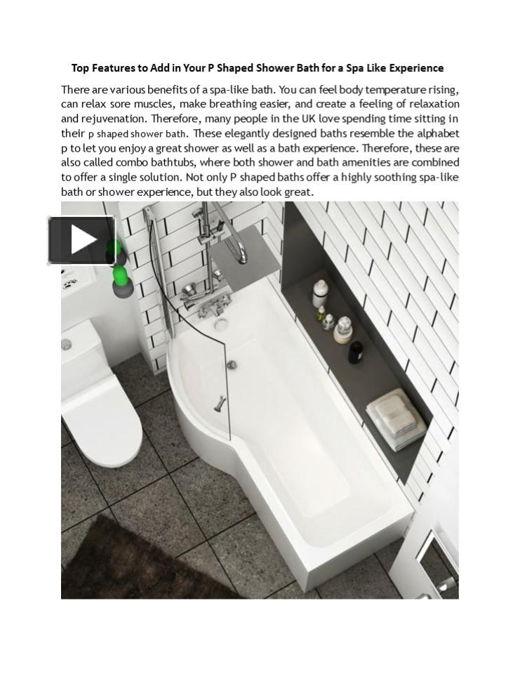 Top Features to Add in Your P Shaped Shower Bath for a Spa Like ...