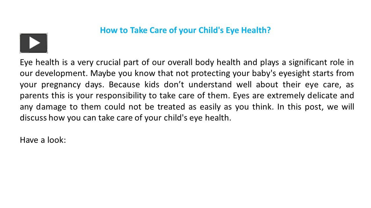 How to Take Care of your Child's Eye Health? presentation | free to ...