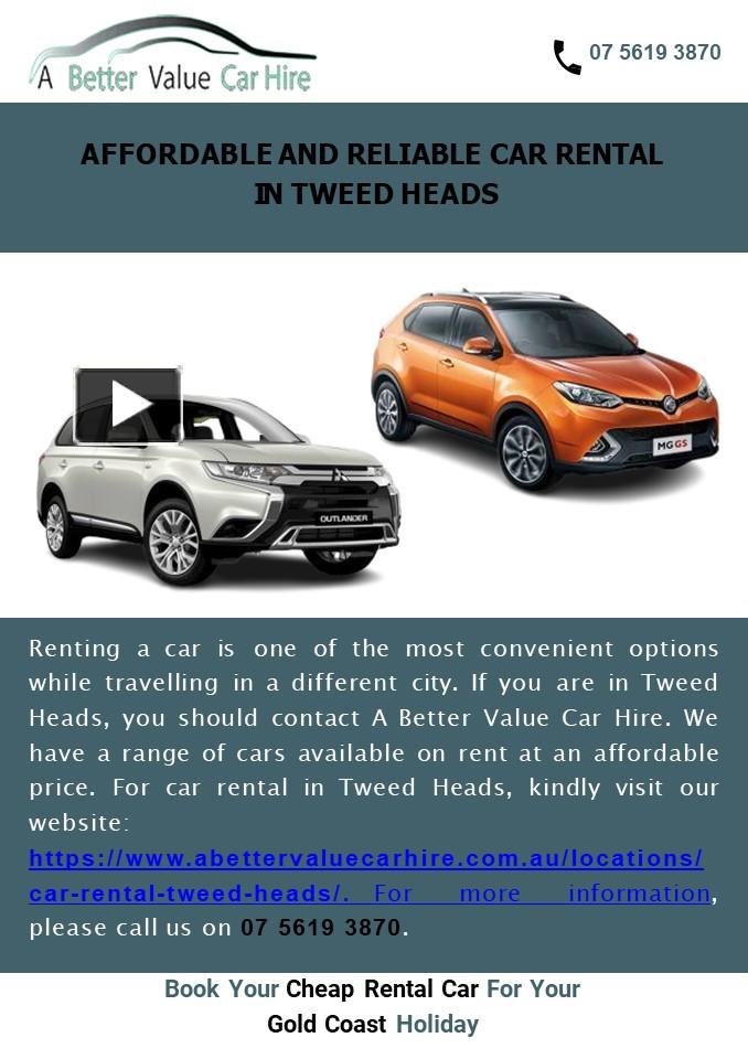 PPT – Affordable and reliable car rental in Tweed Heads PowerPoint ...