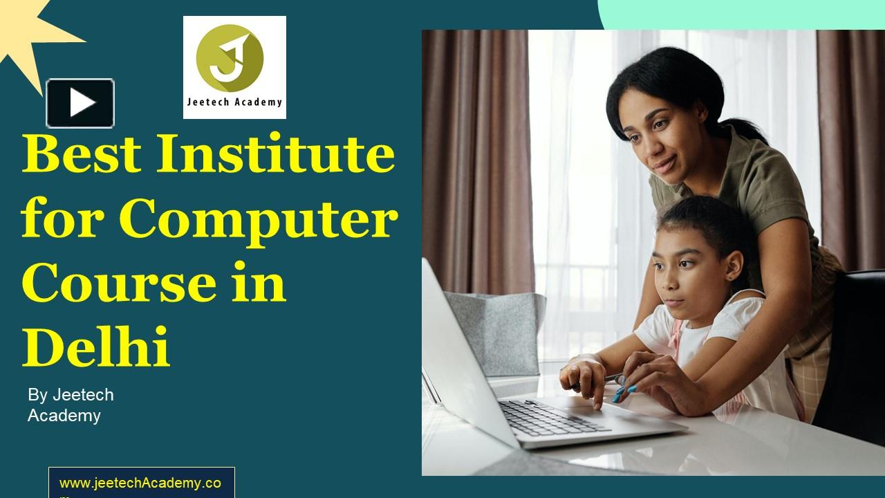 PPT – Best Institute for Computer Course in Delhi PowerPoint ...