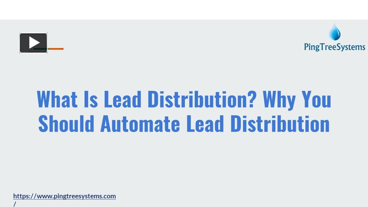 PPT – What Is Lead Distribution? Why You Should Automate Lead ...