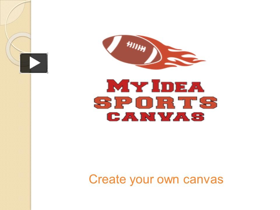 PPT – Canvas wall art by myideasportscanvas.com PowerPoint presentation ...