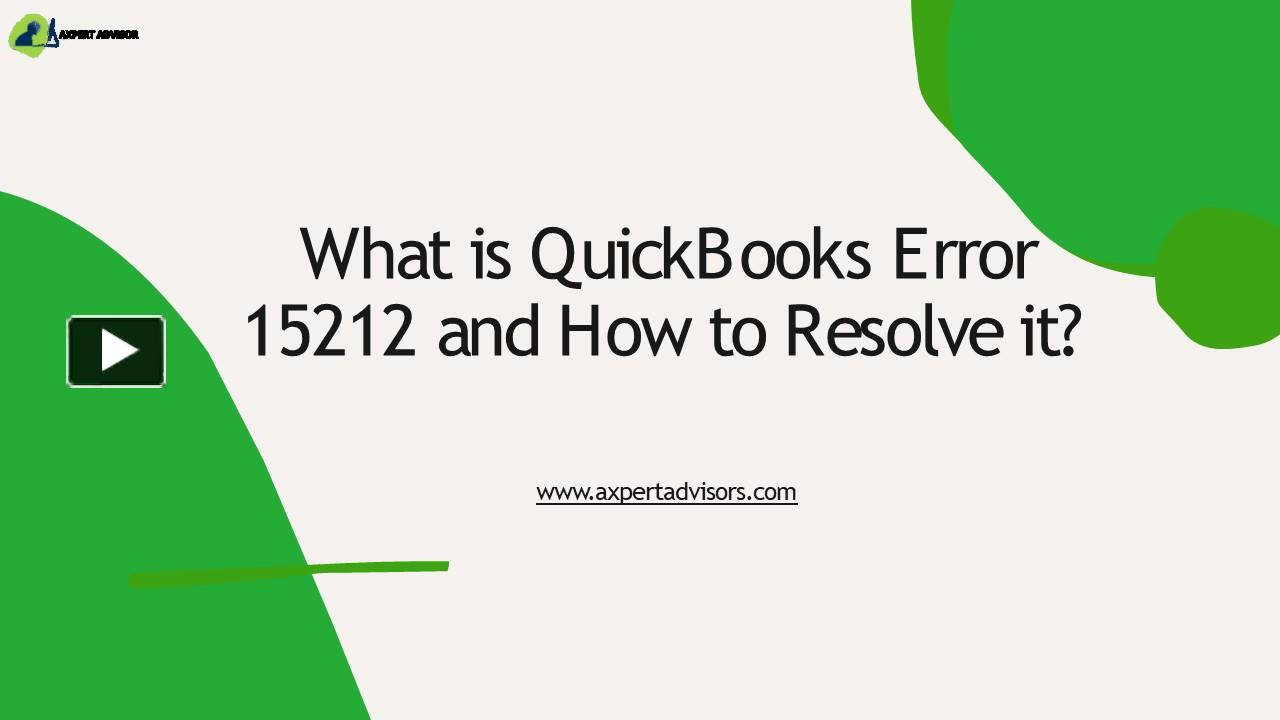 PPT – What is QuickBooks Error 15212 and How to Resolve it? PowerPoint ...