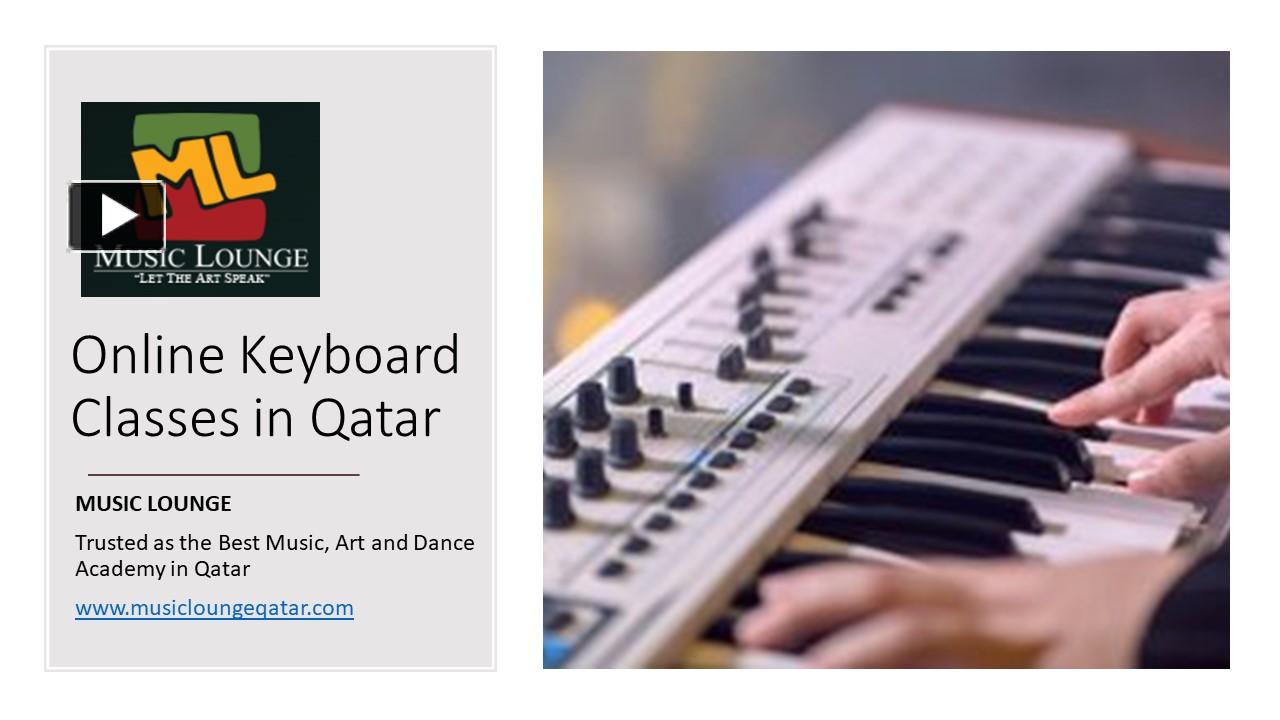 PPT – Online Keyboard Classes in Qatar PowerPoint presentation | free ...