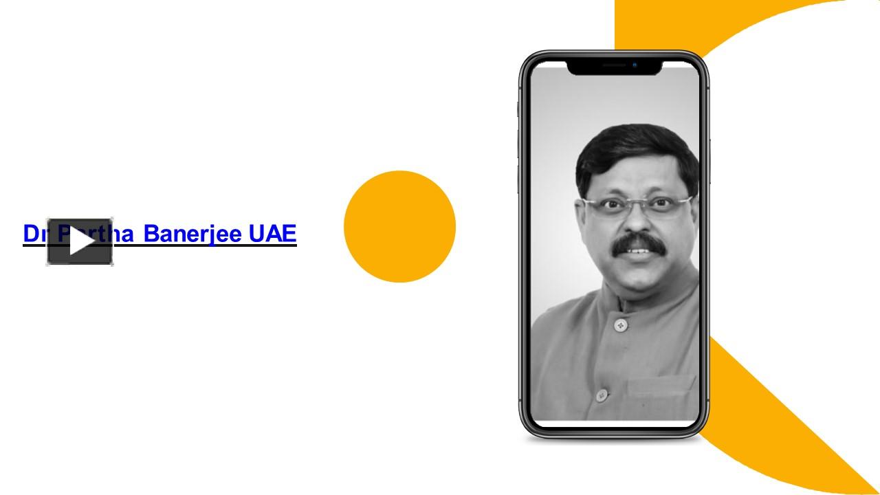 PPT – Dr partha banerjee uae PowerPoint presentation | free to download ...