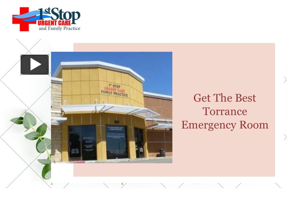 Get The Best Torrance Emergency Room presentation | free to download