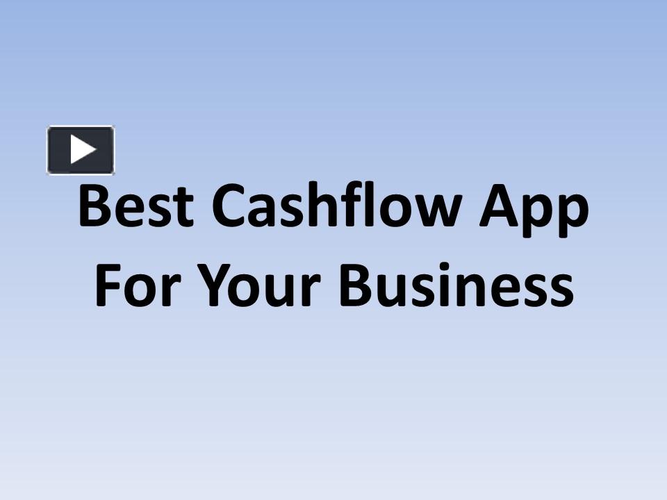 PPT – Best Cashflow App For Your Business PowerPoint presentation ...