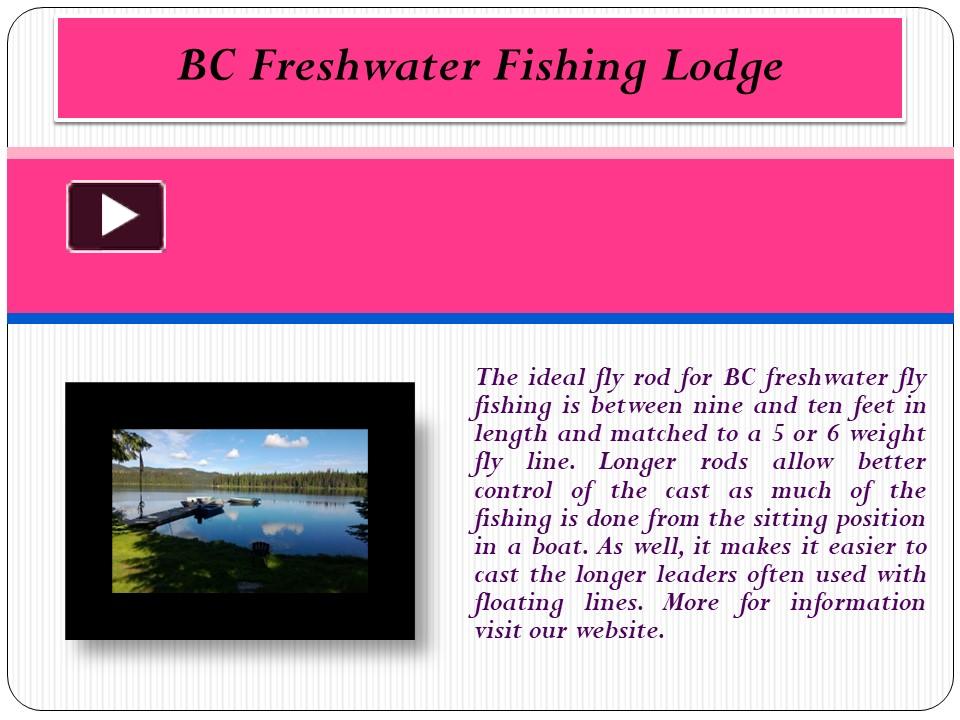 PPT – BC Freshwater Fishing Lodge (3) PowerPoint presentation | free to ...