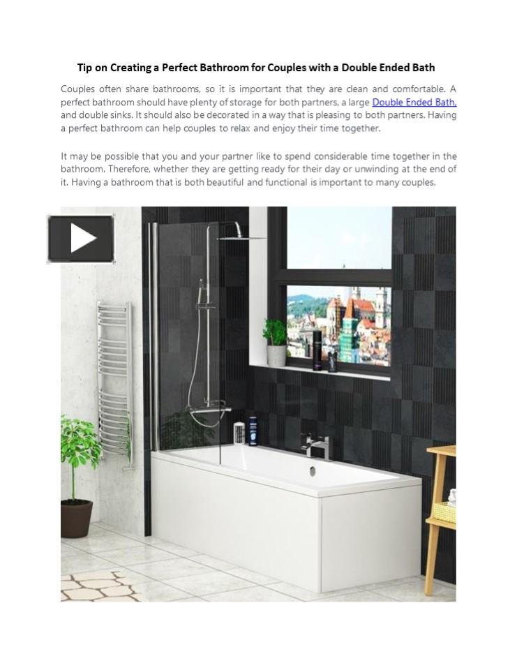 Tip on Creating a Perfect Bathroom for Couples with a Double Ended Bath ...