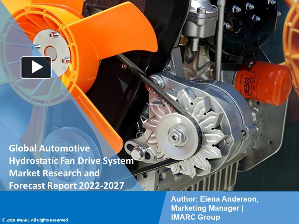 Automotive Hydrostatic Fan Drive System Market Trends 2022-2027 ...