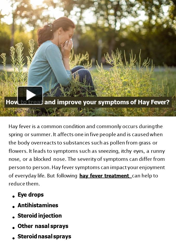 PPT – How to treat and improve your symptoms of Hay Fever? PowerPoint ...