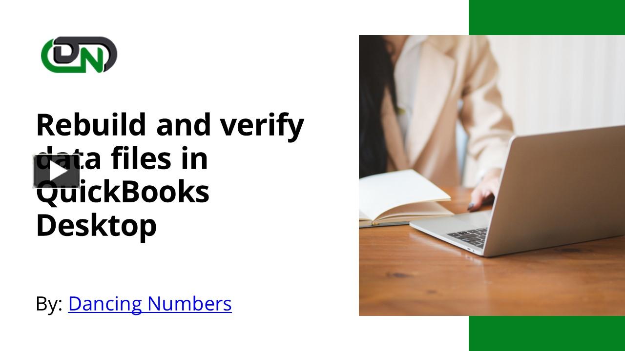 Rebuild and verify data files in QuickBooks Desktop presentation | free ...