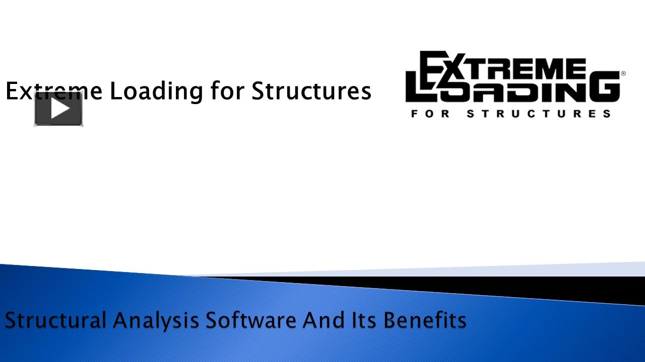 Structural Analysis Software And Its Benefits presentation | free to ...
