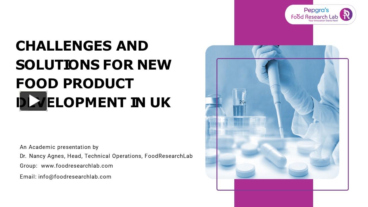 PPT – Food Product Development Challenges And Solutions In The UK ...