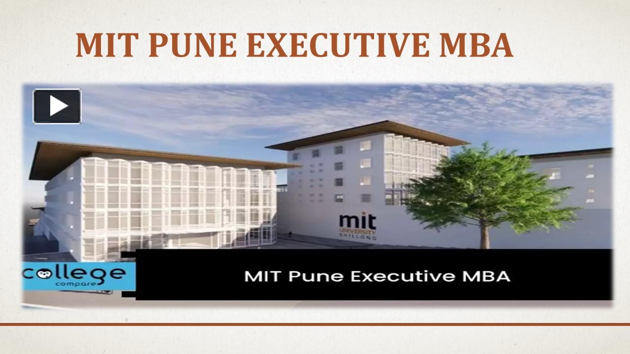PPT – MIT Pune Executive MBA PowerPoint presentation | free to download ...