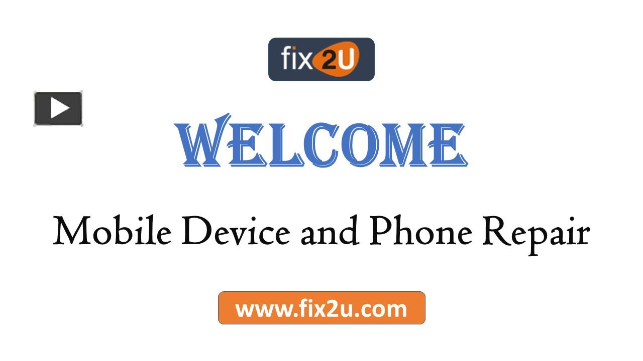 Welcome To Mobile Device and Phone Repair presentation | free to download