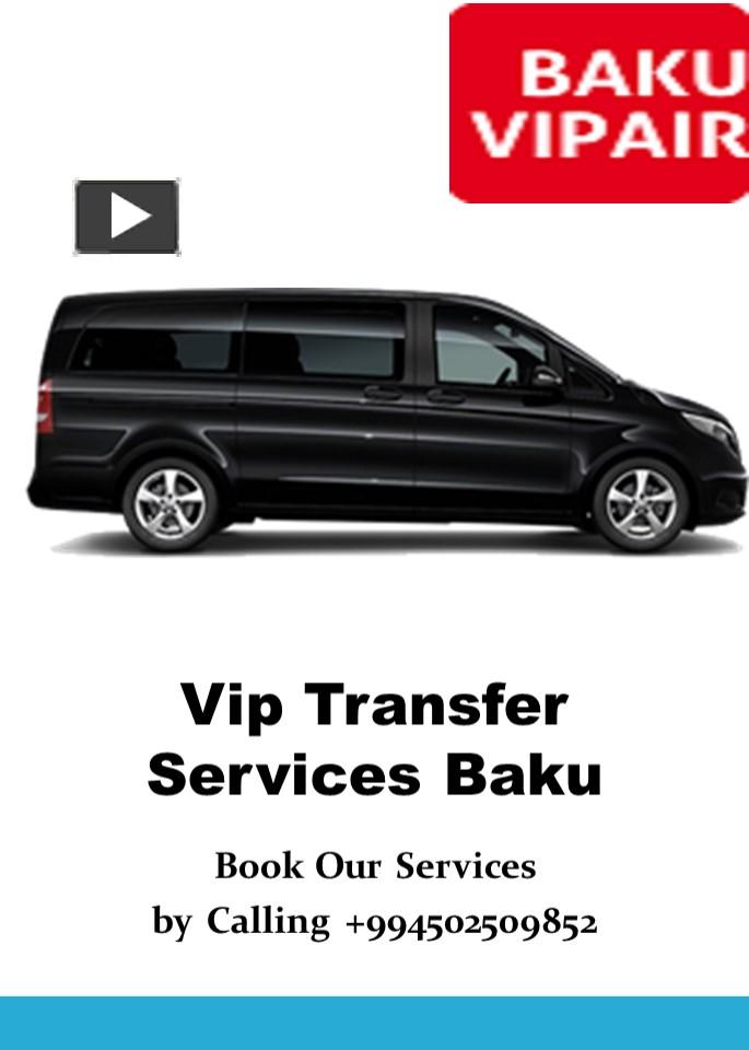 PPT – VIP Transfer Services Baku PowerPoint presentation | free to ...