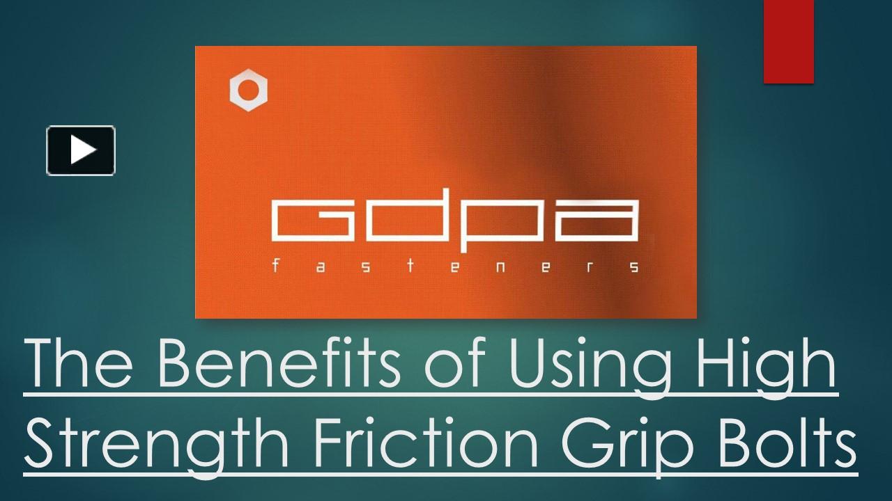 The Benefits of Using High Strength Friction Grip Bolts presentation ...