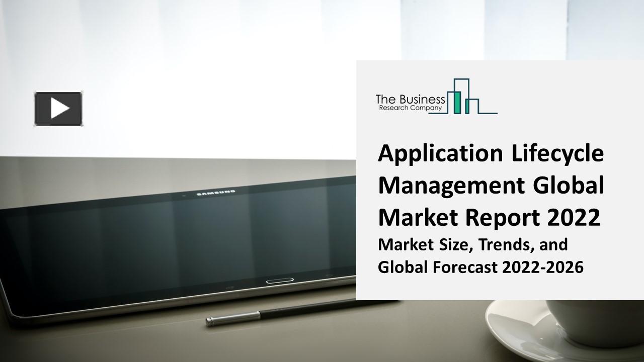 PPT – Application Lifecycle Management Market 2022 - CAGR Status, Major ...