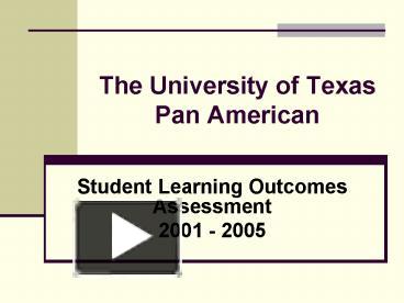 The University of Texas Pan American presentation | free to view