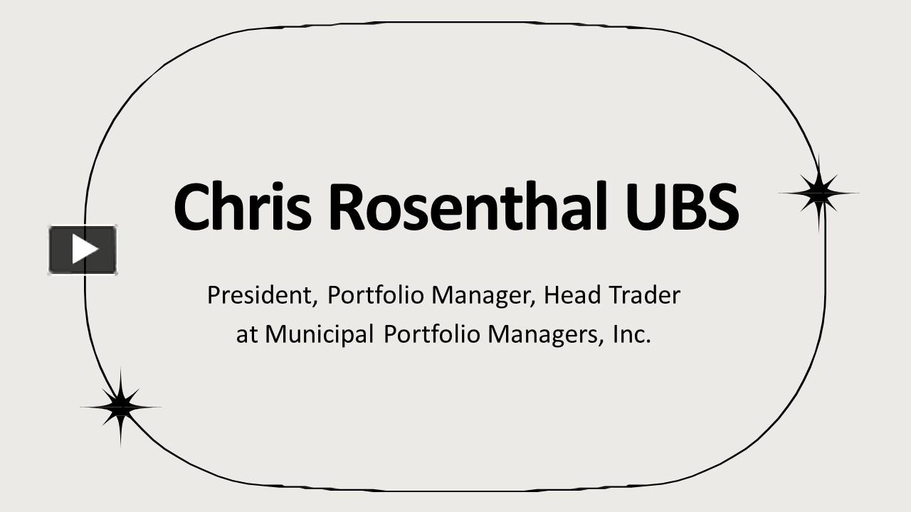 PPT – Chris Rosenthal UBS - An Accomplished Professional PowerPoint ...