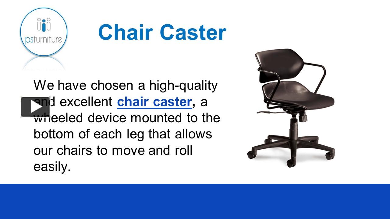 PPT – Chair Caster_ PowerPoint presentation | free to download - id ...
