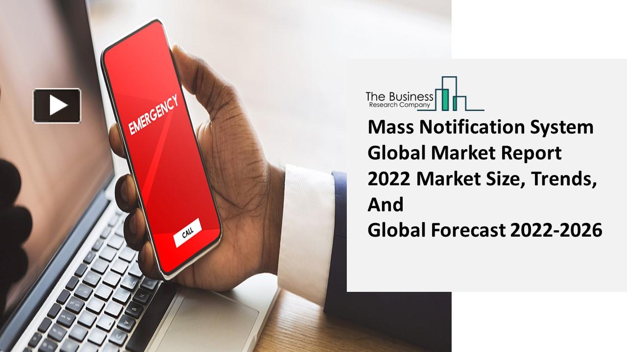 PPT – Global Mass Notification System Market Highlights and Forecasts ...