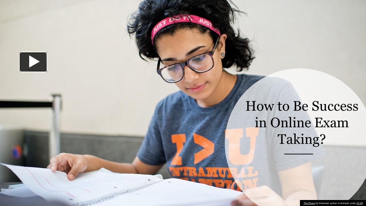 How to Be Success in Online Exam Taking? presentation | free to download