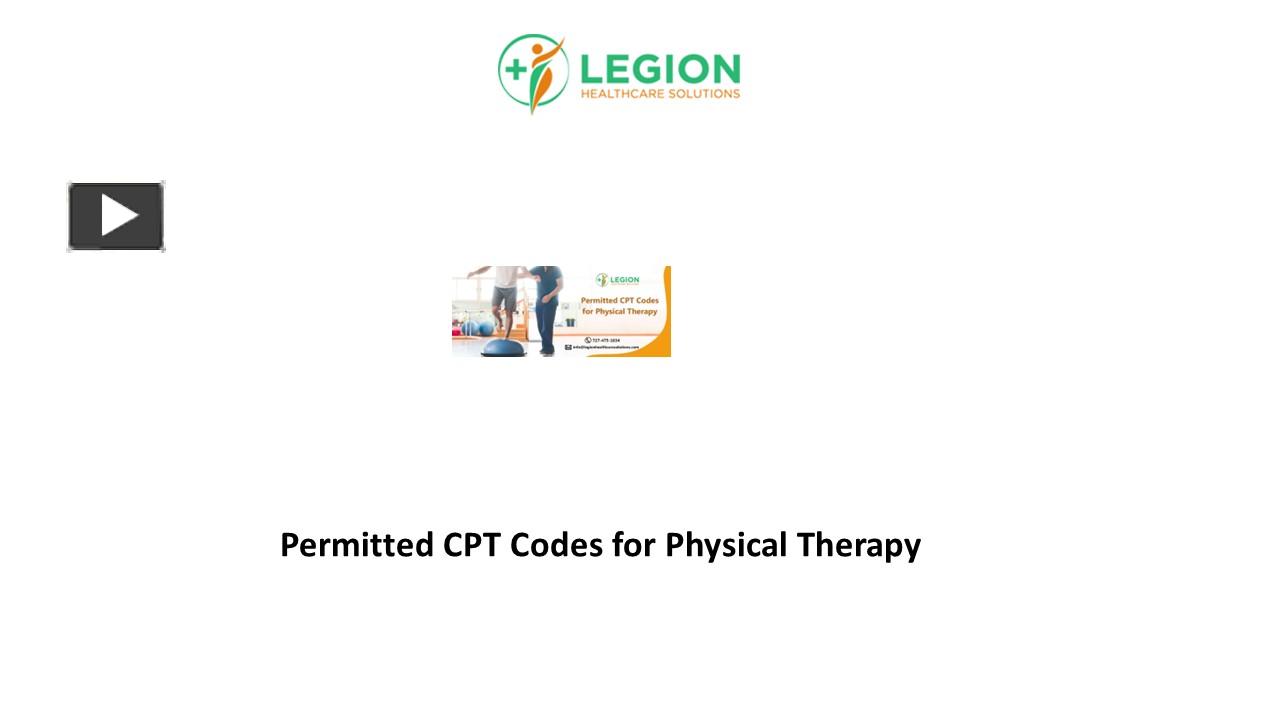 PPT – Permitted CPT Codes for Physical Therapy PowerPoint presentation ...