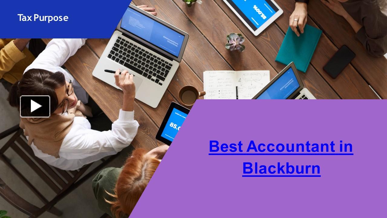 Ppt Best Accountant In Blackburn Powerpoint Presentation Free To
