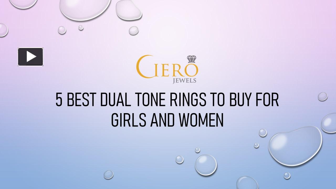 5 Best Dual Tone Rings To Buy For Girls And Women presentation | free ...