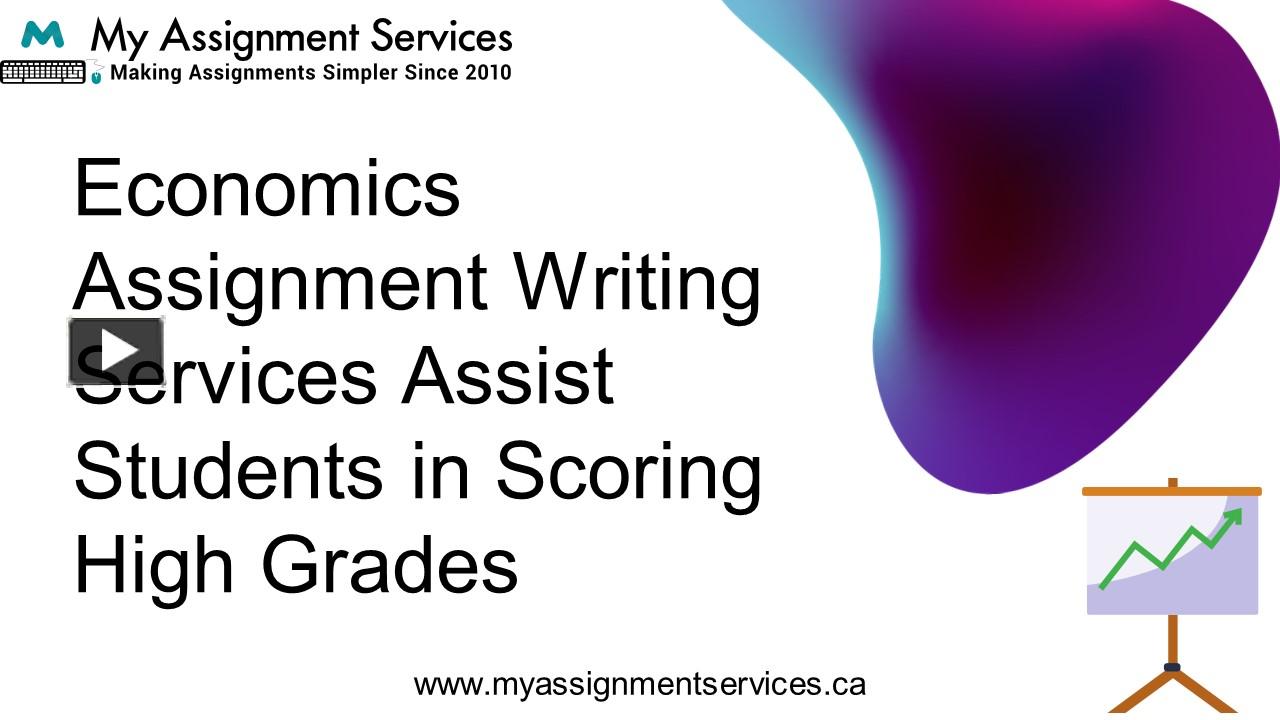 Economics Assignment Writing Services Assist Students in Scoring High ...