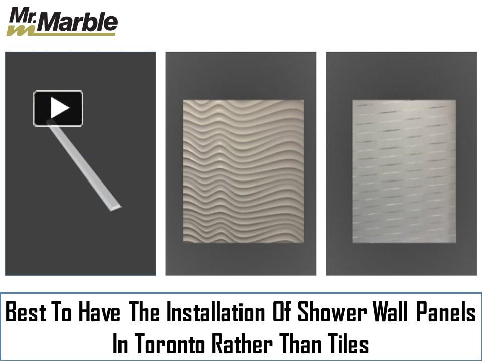 Best To Have The Installation Of Shower Wall Panels In Toronto Rather ...