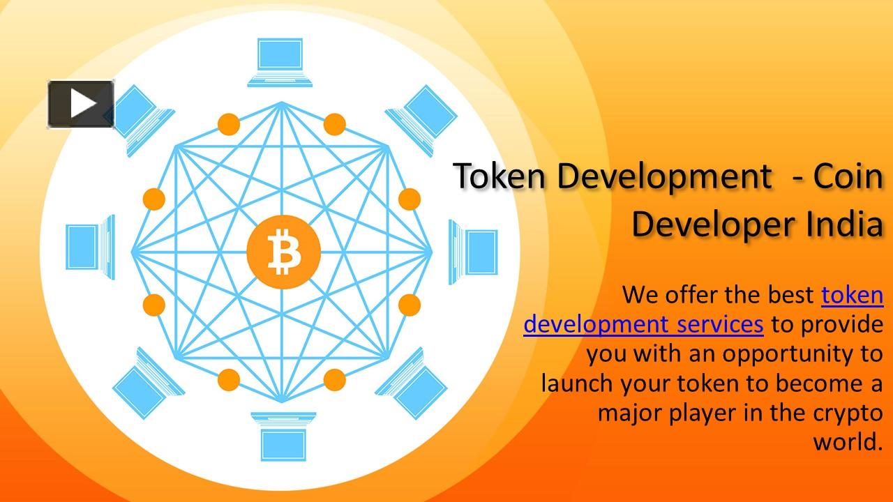 Token Development - Coin Developer India presentation | free to download