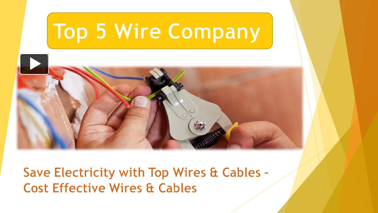 PPT – Top 5 Wire Company PowerPoint presentation | free to download ...