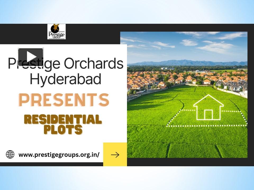 PPT – Prestige Orchards Upcoming Residential Plots in Hyderabad ...